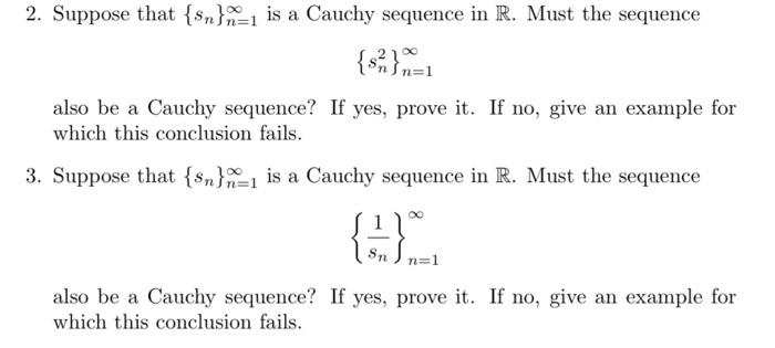 Solved 2. Suppose that {en}=1 is a Cauchy sequence in R. | Chegg.com