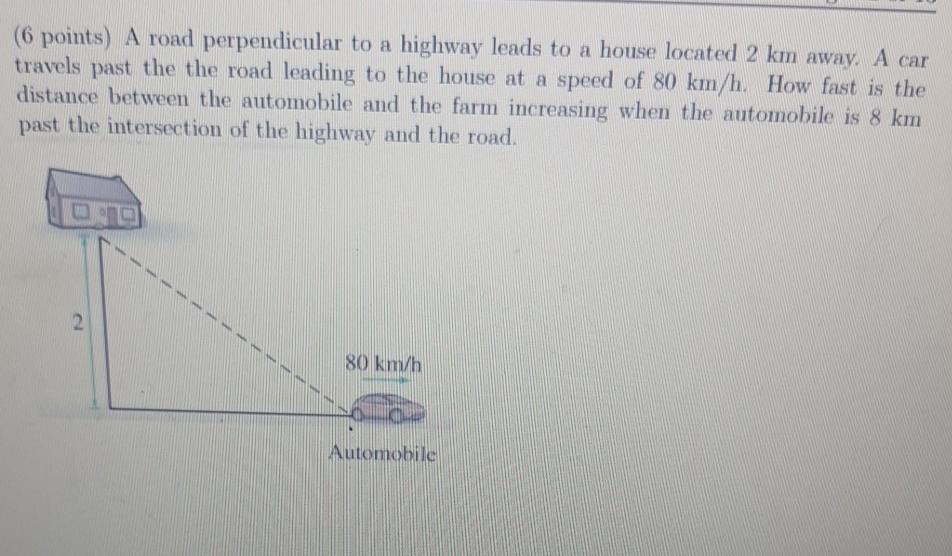 Solved (6 points) A road perpendicular to a highway leads to | Chegg.com