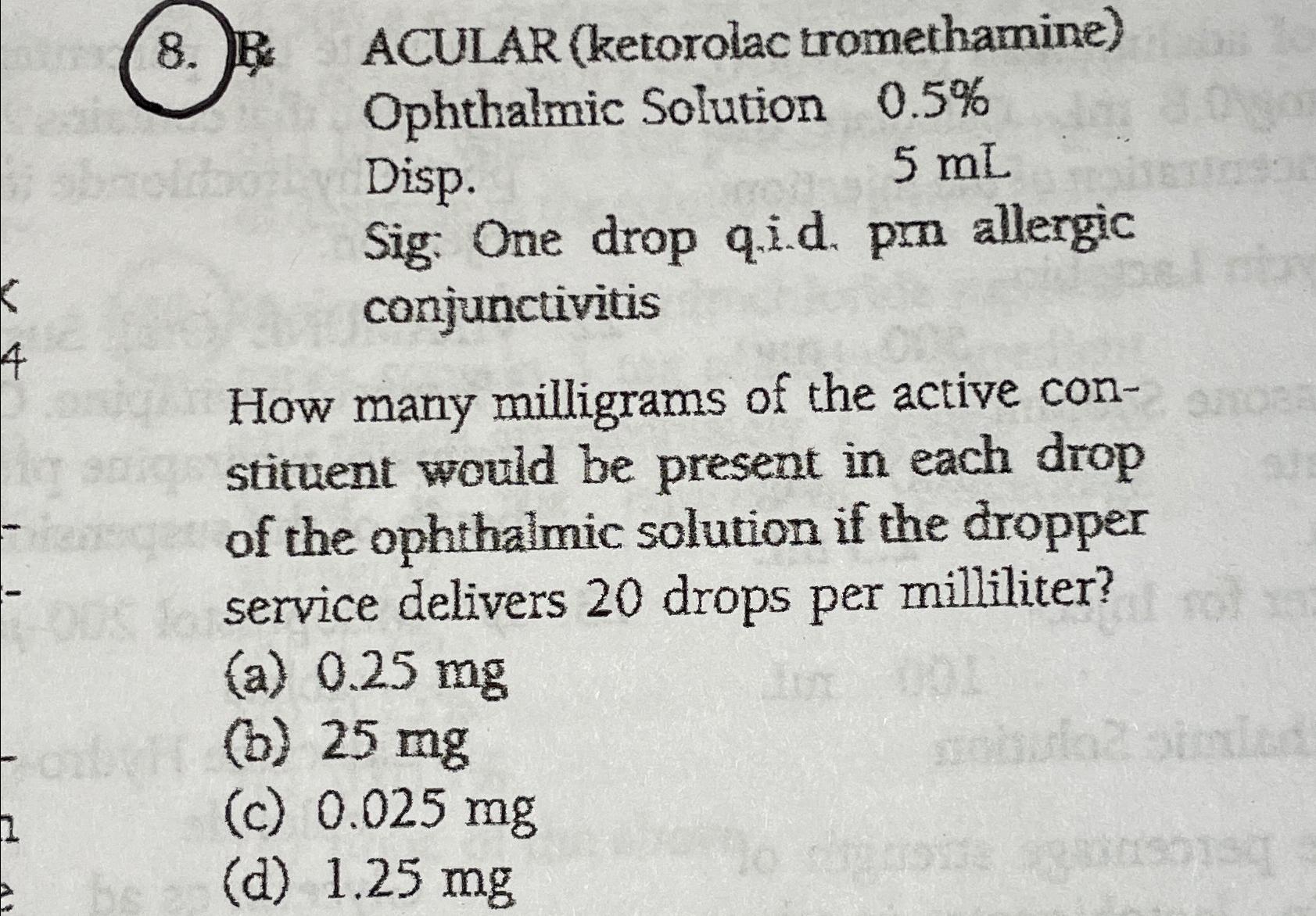 Solved Bi ACULAR (ketorolac tromethamine)Ophthalmic Solution | Chegg.com
