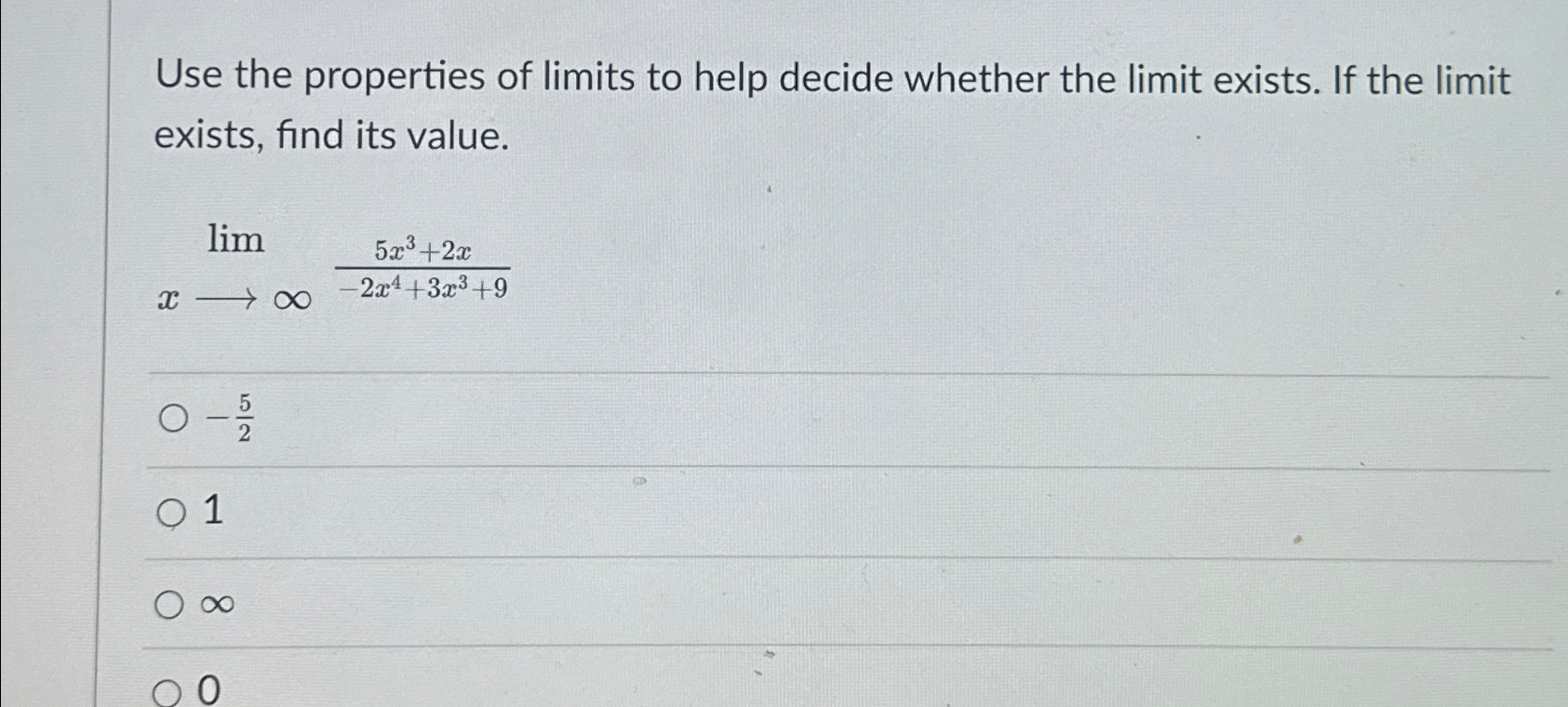 Solved Use the properties of limits to help decide whether | Chegg.com