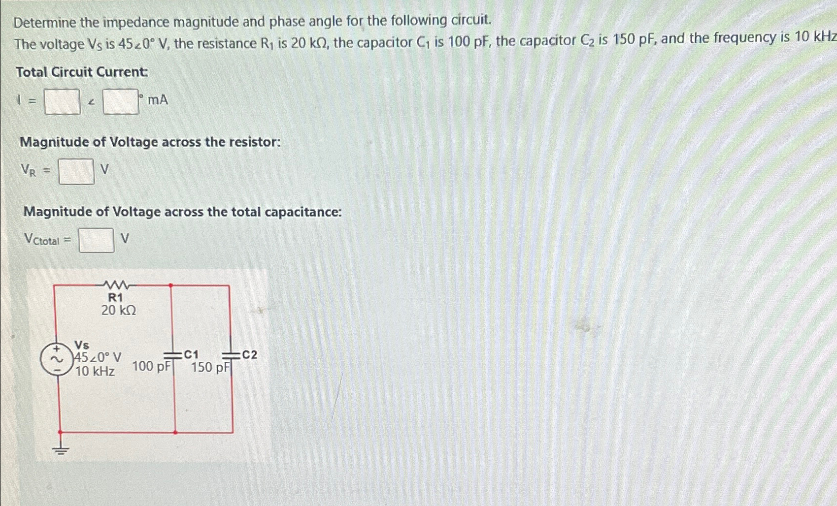 Determine the impedance magnitude and phase angle for | Chegg.com