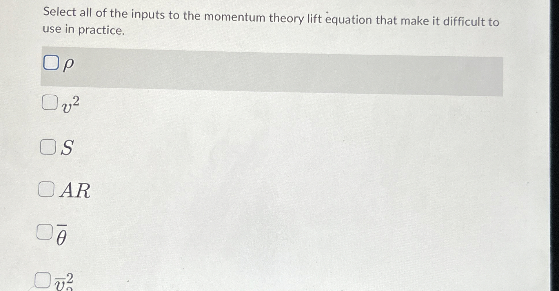 Solved Select all of the inputs to the momentum theory lift | Chegg.com