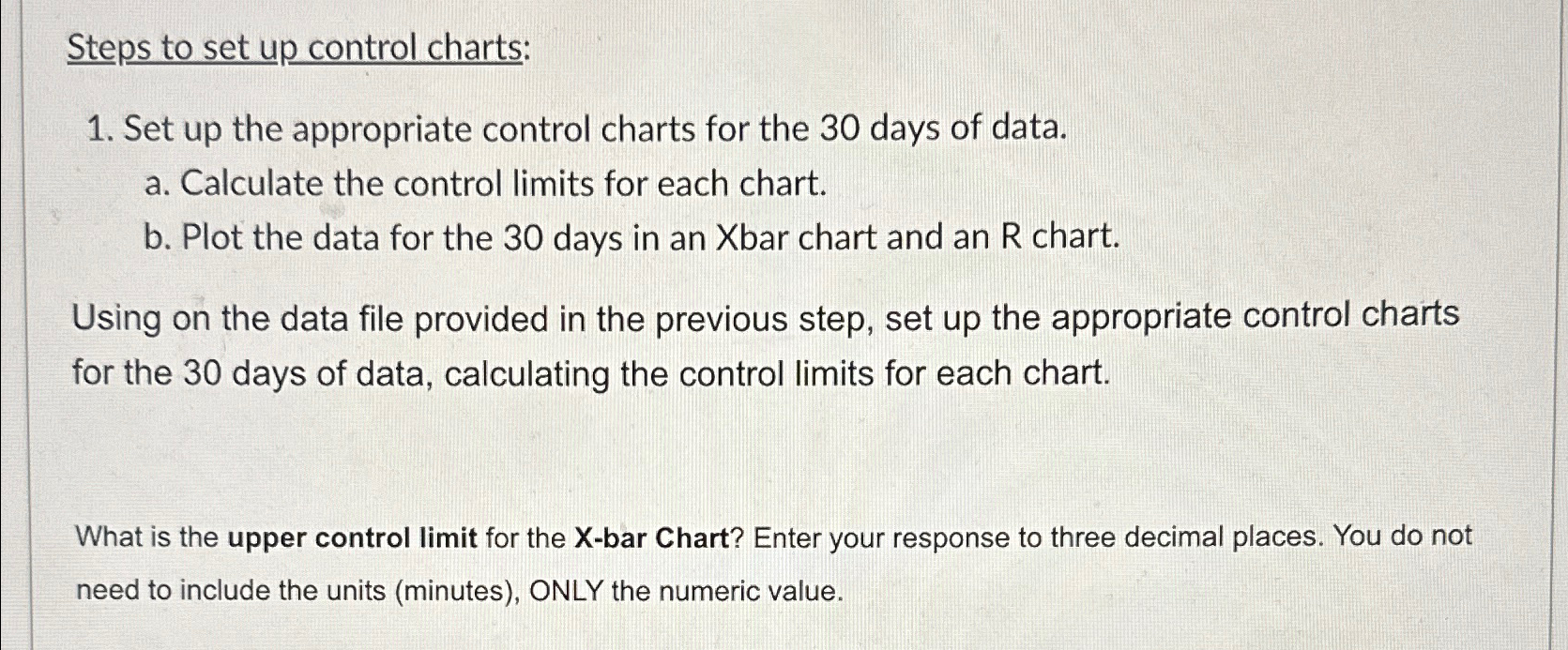 Solved Steps to set up control charts:Set up the appropriate | Chegg.com