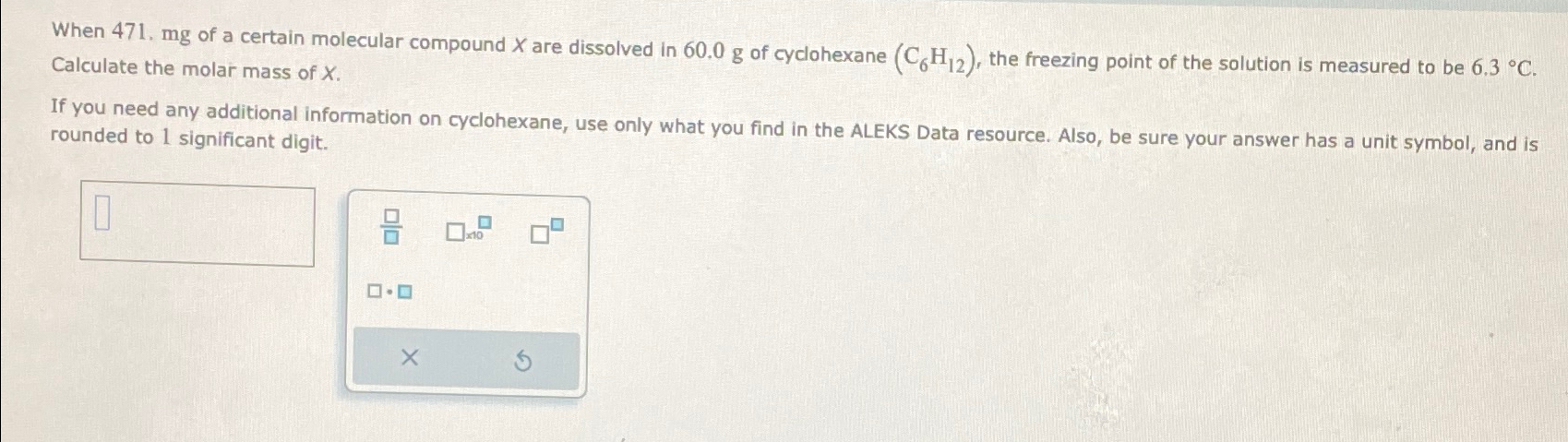 Solved When 471. mg ﻿of a certain molecular compound x ﻿are | Chegg.com
