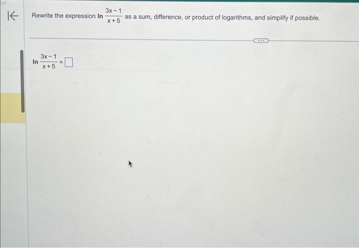 Solved Rewrite the expression lnx+53x−1 as a sum, | Chegg.com
