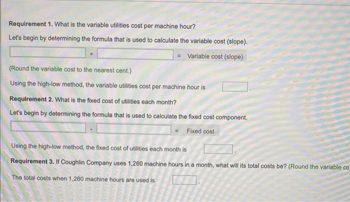 Solved Data table Requirement 1. What is the variable | Chegg.com
