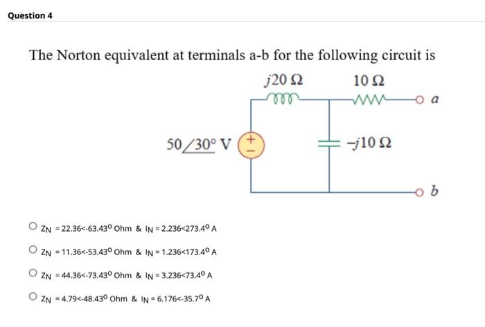 Solved The Norton equivalent at terminals a-b for the | Chegg.com