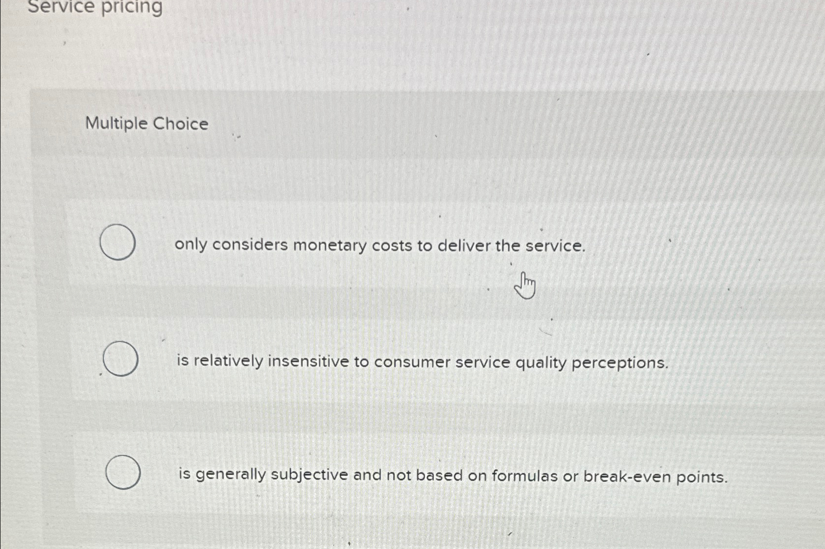 Solved service pricingMultiple Choice ﻿only considers | Chegg.com