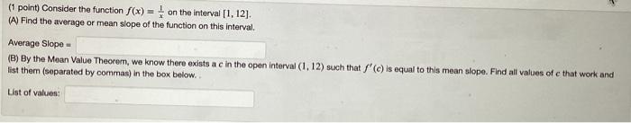 Solved (1 point) Consider the function f(x)=x1 on the | Chegg.com