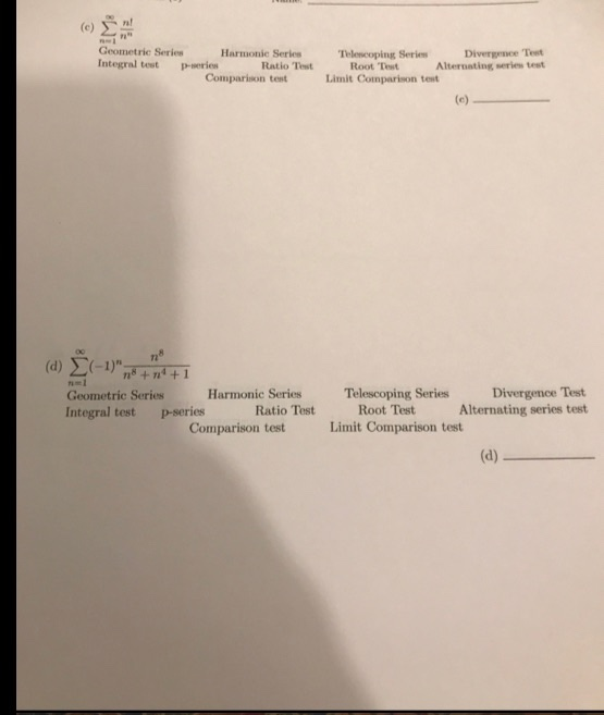 Solved (c) Geometric Series Harmonie Series Integral test | Chegg.com