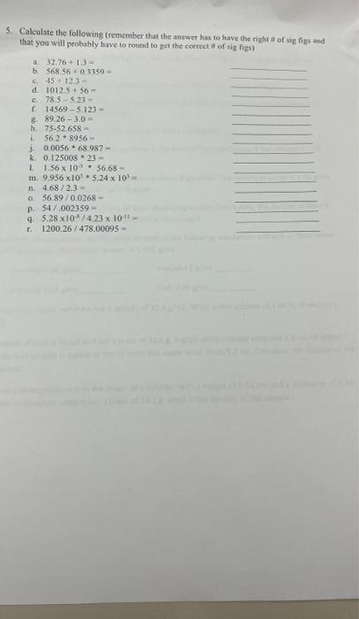 Solved calculate the following (Remember that the answer has | Chegg.com