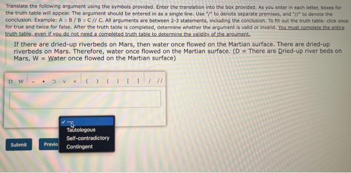 Translate the following argument using the symbols | Chegg.com