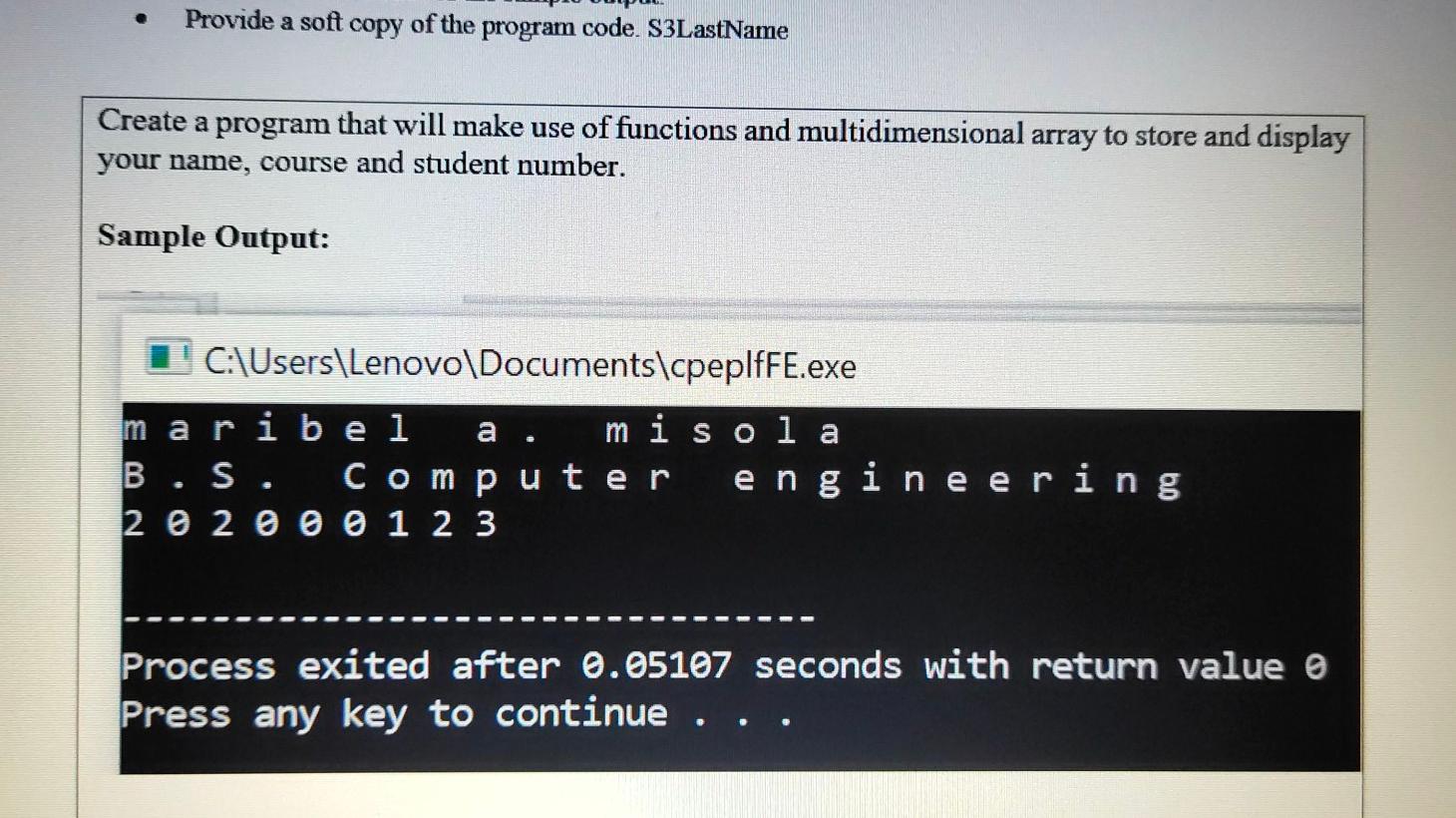 Solved Please Answer Using C Programming Dev C My Name