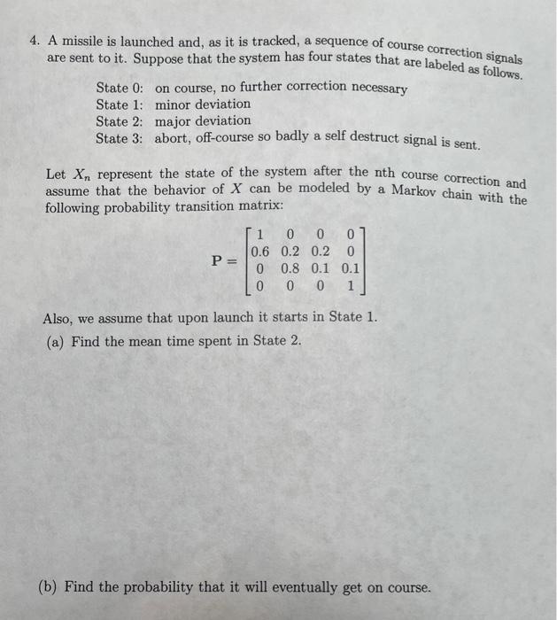Solved 4. A missile is launched and, as it is tracked, a | Chegg.com