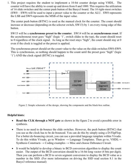 Solved 1. This project requires the student to implement a | Chegg.com