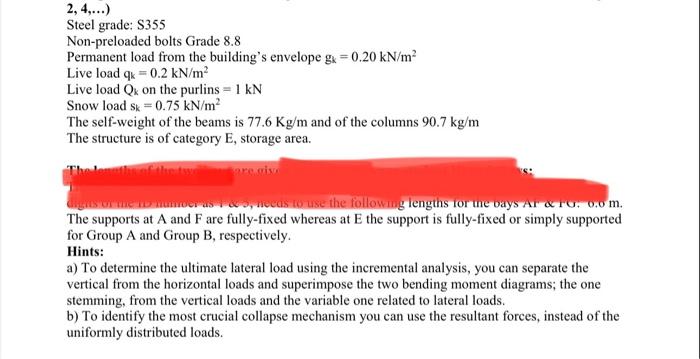 Solved Fig.3 Structural configuration and load arrangements | Chegg.com