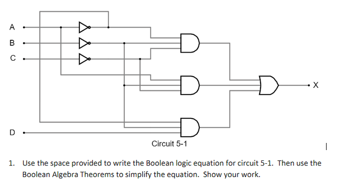 Solved Use the space provided to write the Boolean logic | Chegg.com