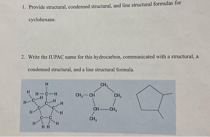 Solved 4. Give the IUPAC name 5. 6. 7. 8. 10. 1. Provide | Chegg.com