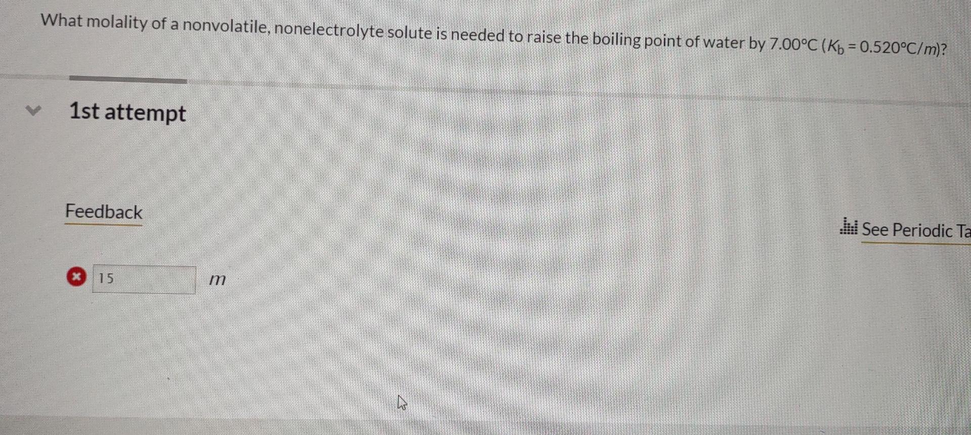 Solved What molality of a nonvolatile, nonelectrolyte solute | Chegg.com