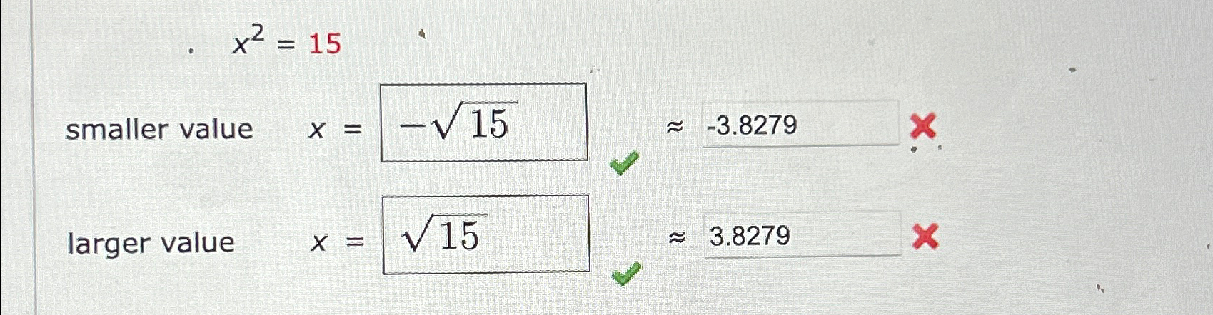Solved x2=15smaller value x= ﻿larger value x= ﻿~~ | Chegg.com