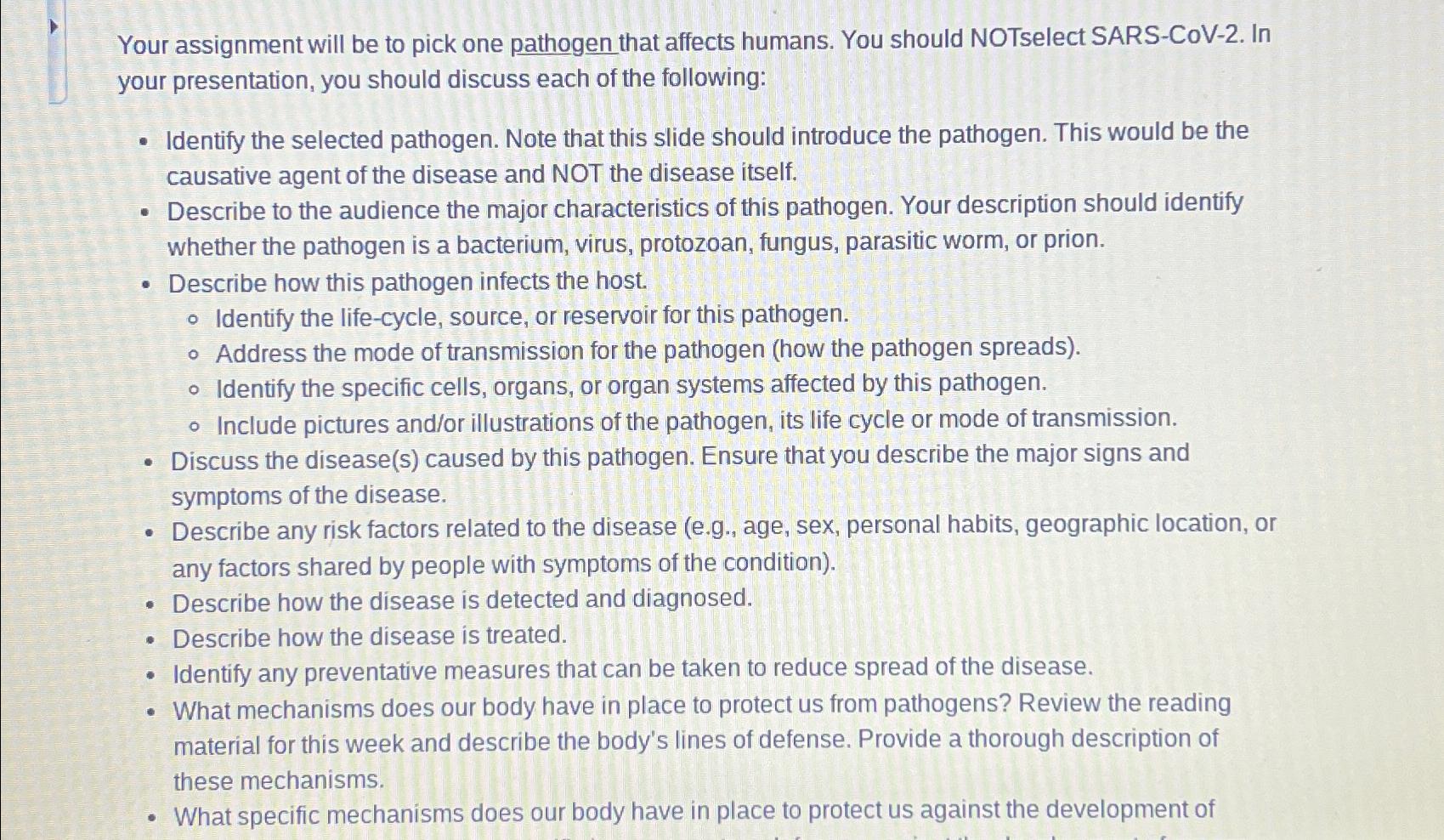 Solved Your assignment will be to pick one pathogen that | Chegg.com