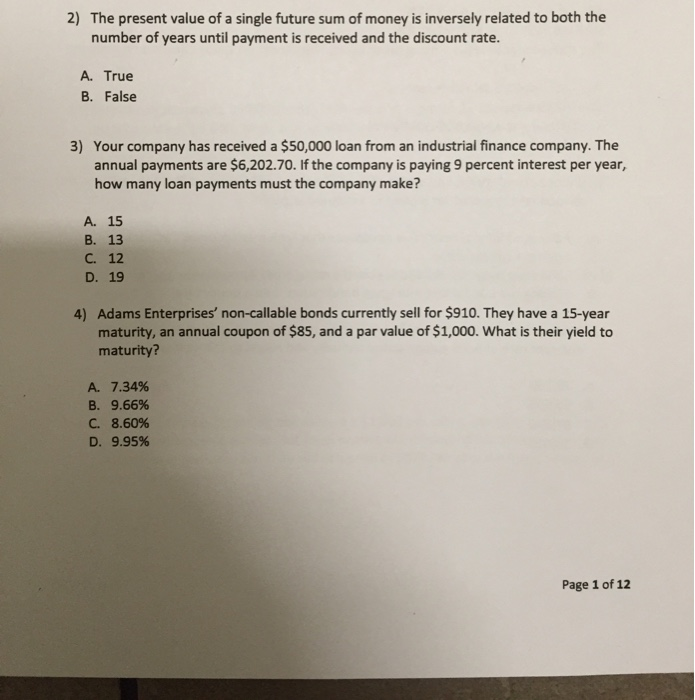 Solved 2) The present value of a single future sum of money | Chegg.com