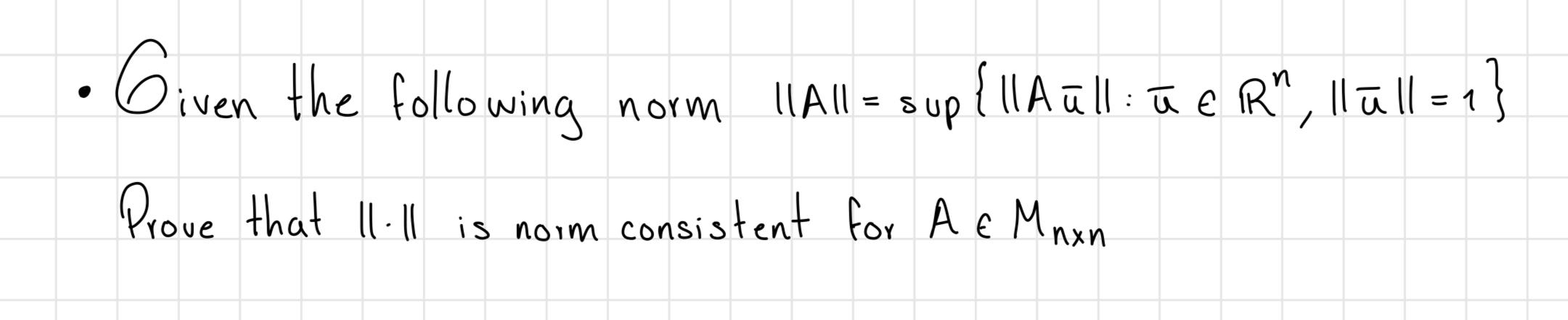 Solved Given the following norm | Chegg.com