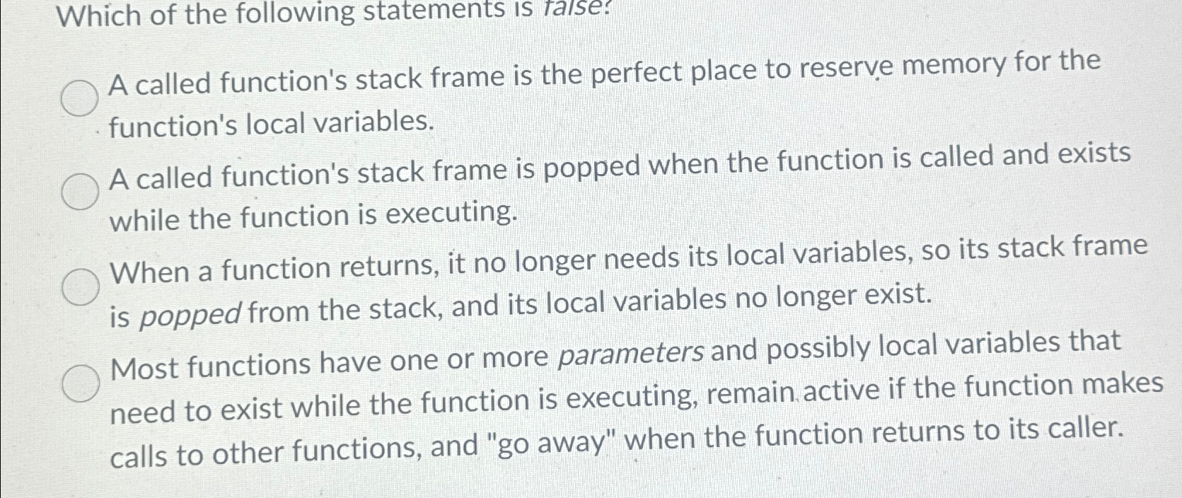 Solved Which of the following statements is talse?A called | Chegg.com