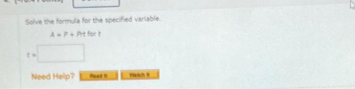 Solved Solve the formula for the specified variable. A=P+Pt | Chegg.com