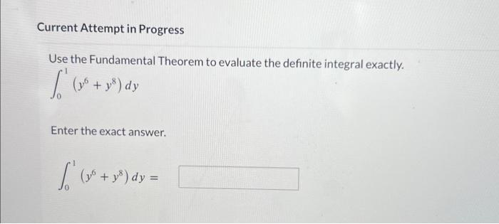Solved Use the Fundamental Theorem to evaluate the definite | Chegg.com