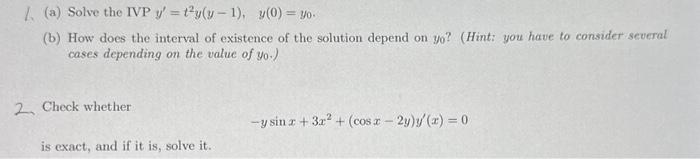 Solved L. (a) Solve the IVP y′=t2y(y−1),y(0)=y0. (b) How | Chegg.com