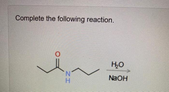 Solved Complete the following reaction. o H H2O NH HCI | Chegg.com