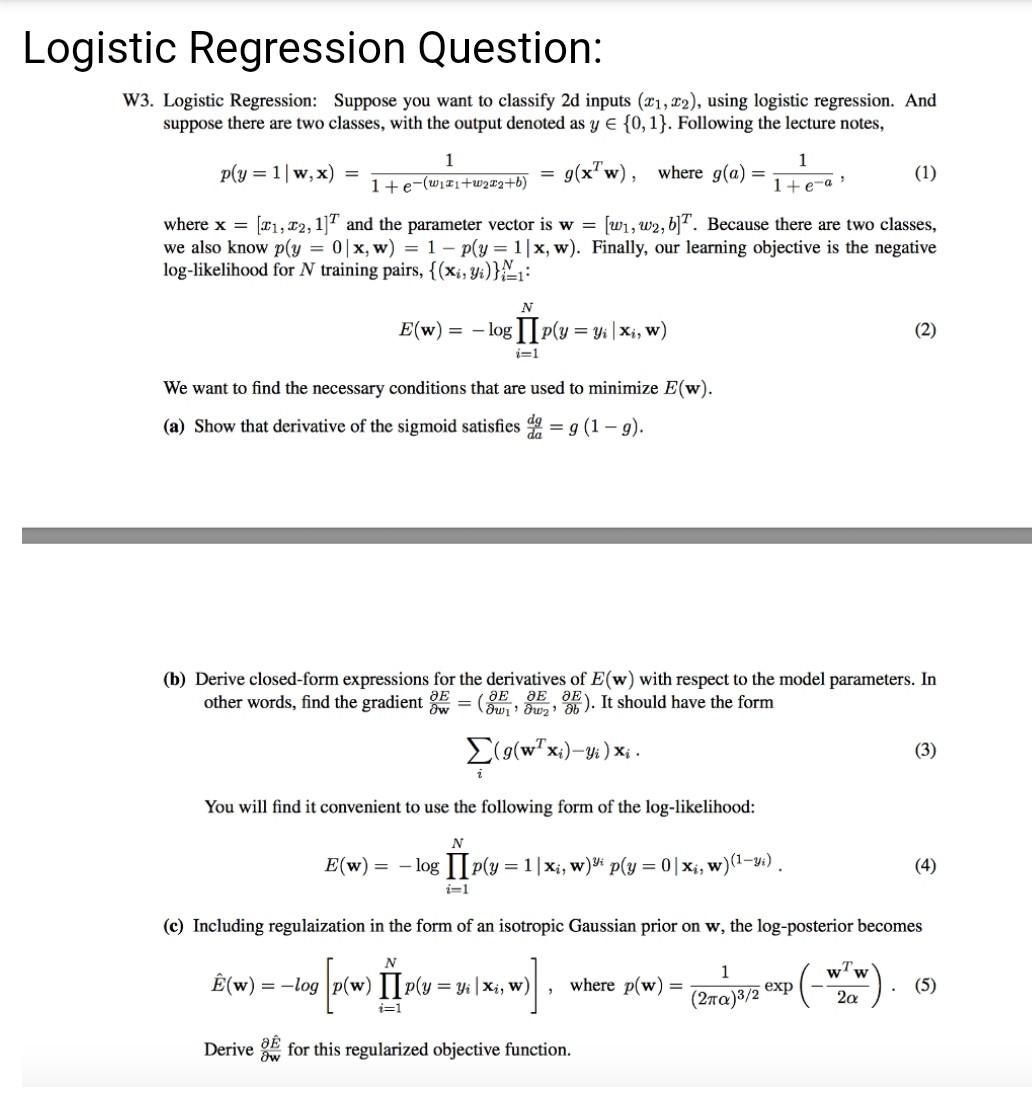 Solved Logistic Regression Question: W3. Logistic | Chegg.com