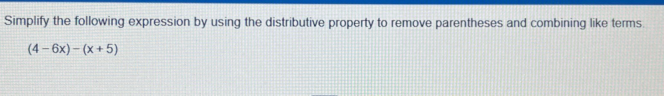 Solved Simplify the following expression by using the | Chegg.com
