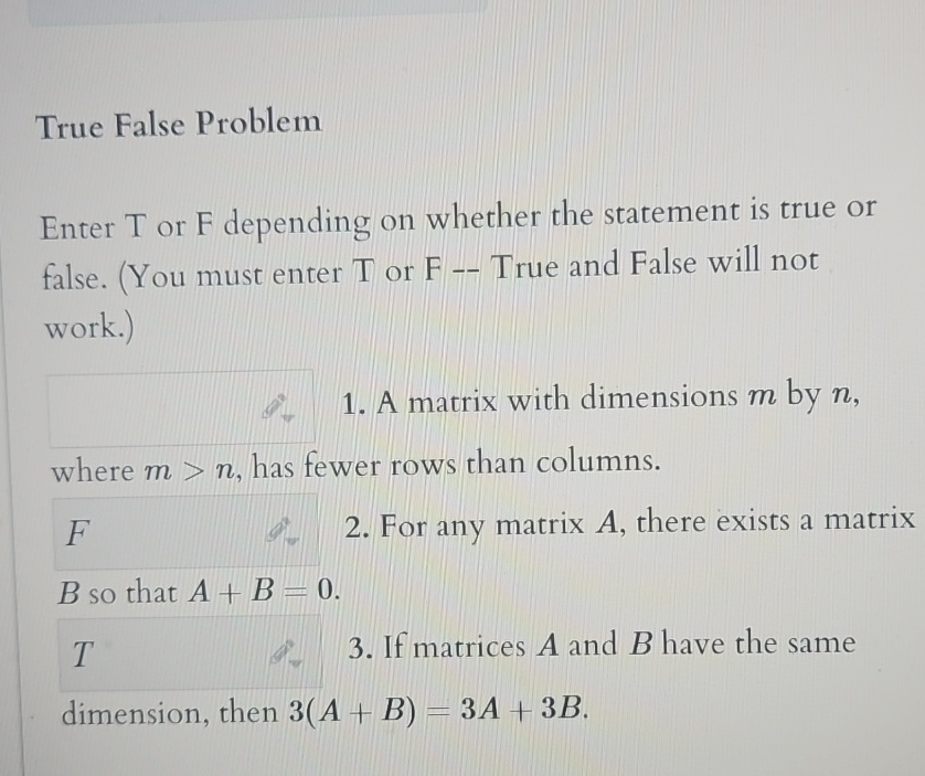 Solved True False ProblemEnter T or F depending on whether | Chegg.com