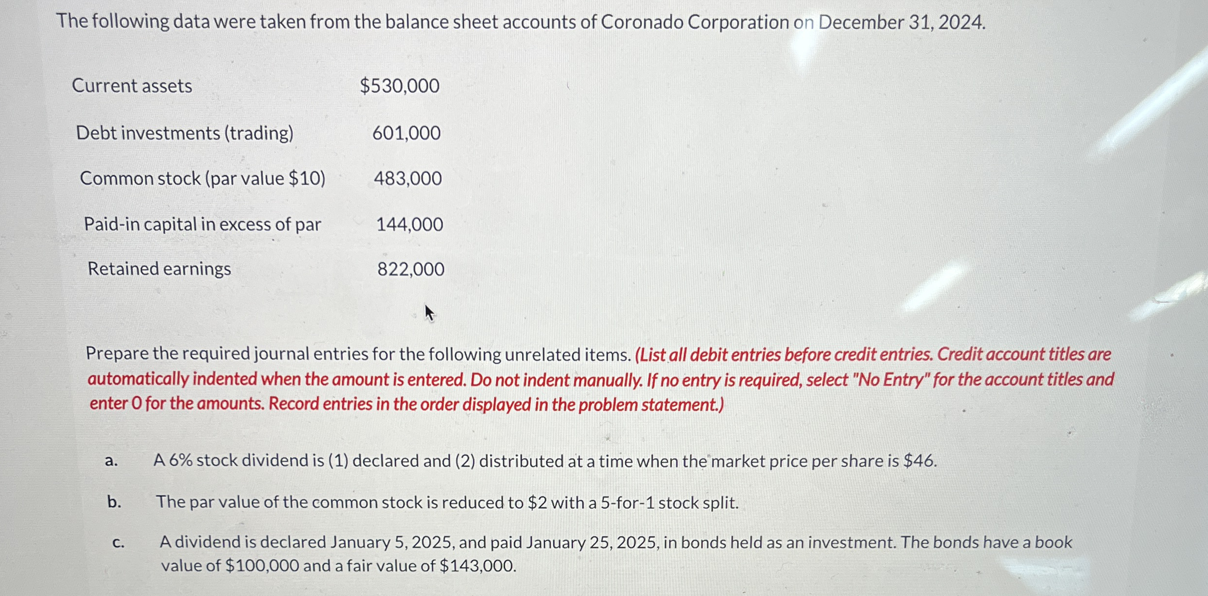 Solved The following data were taken from the balance sheet | Chegg.com