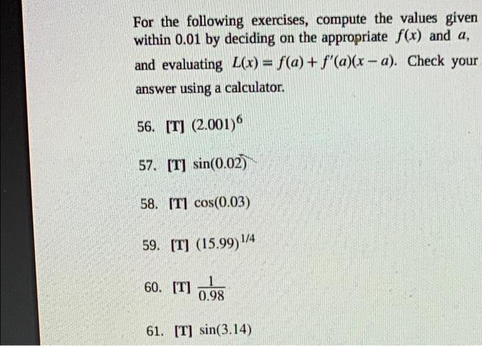 Solved For the following exercises, compute the values given | Chegg.com