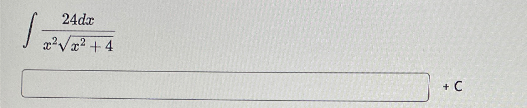 Solved ∫﻿﻿24dxx2x2+42 | Chegg.com