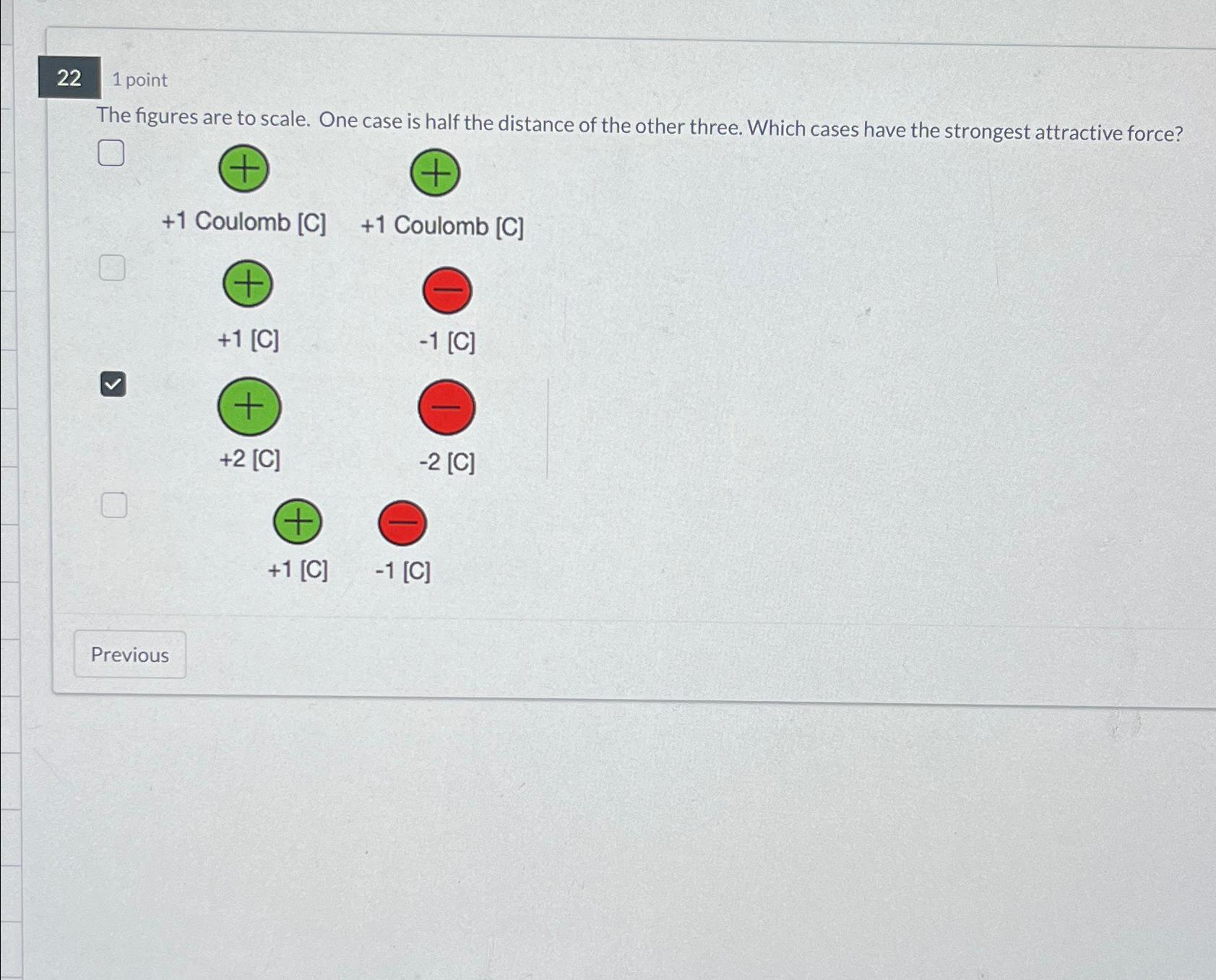 Solved 221 ﻿pointThe figures are to scale. One case is half | Chegg.com