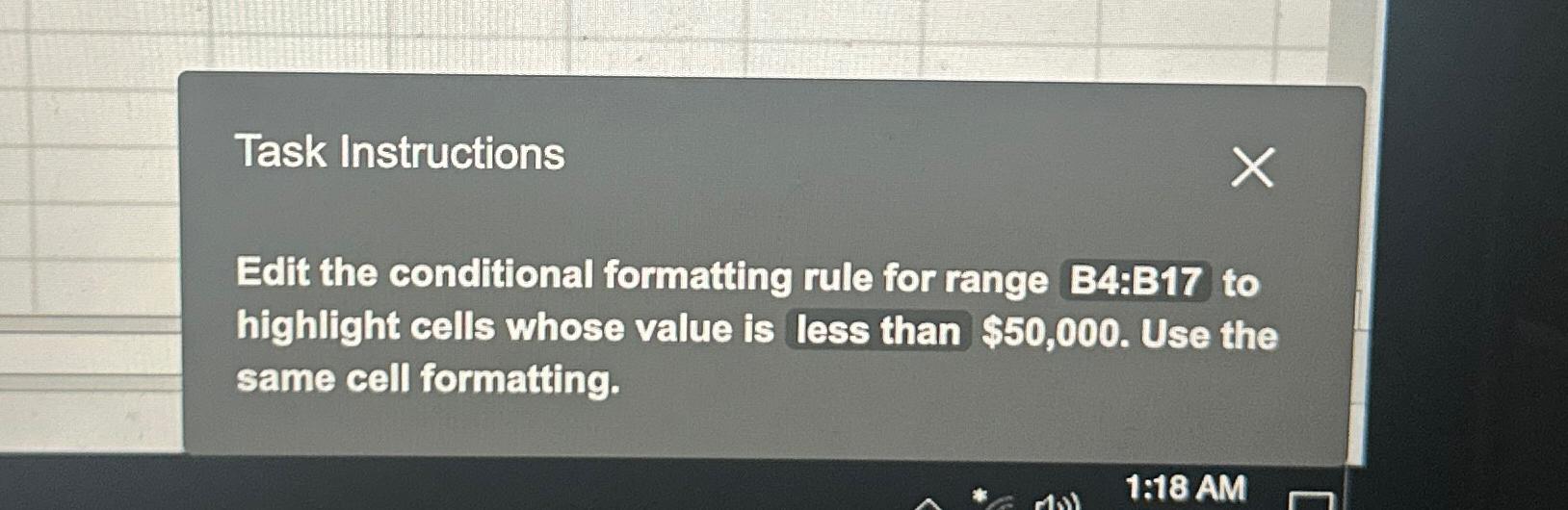 Solved Task InstructionsEdit the conditional formatting rule | Chegg.com