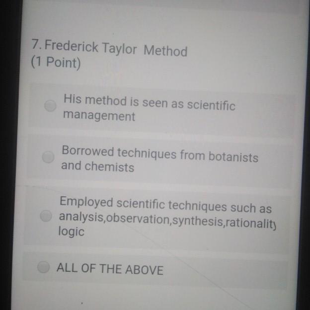 Solved 7. Frederick Taylor Method (1 Point) His method is | Chegg.com