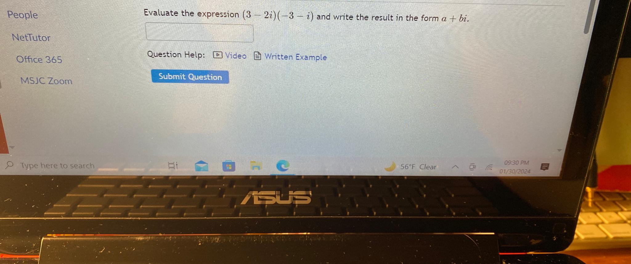 Solved Evaluate the expression (3-2i)(-3-i) ﻿and write the | Chegg.com