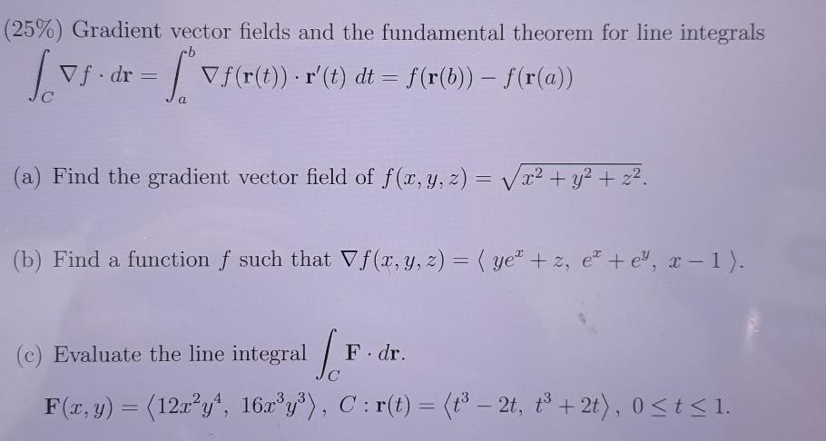 Solved (25%) Gradient vector fields and the fundamental | Chegg.com