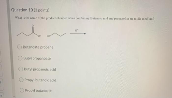 Solved Question 10 (3 points) What is the name of the | Chegg.com