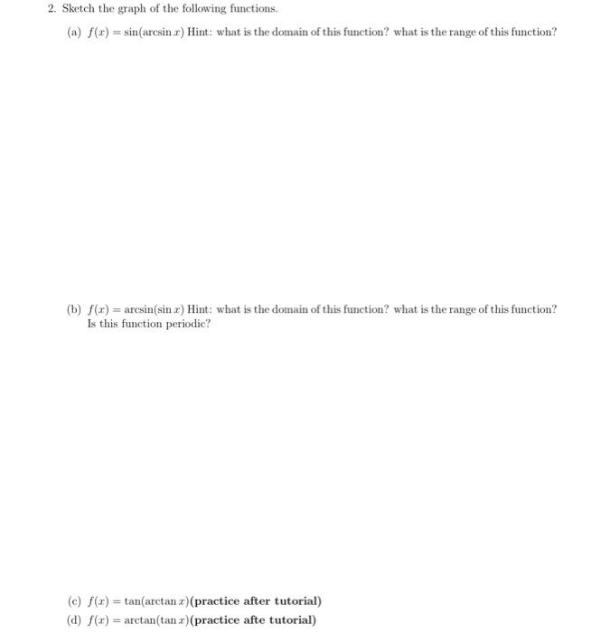 Solved 2. Sketch the graph of the following functions. (a) | Chegg.com