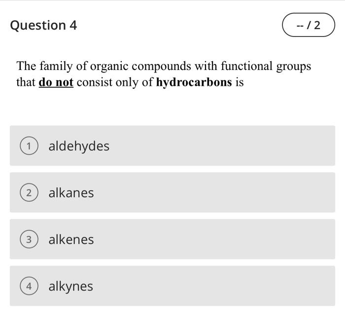Solved The family of organic compounds with functional | Chegg.com