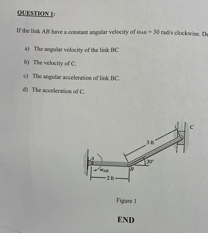 Solved OUESTION 1:If the link AB ﻿have a constant angular | Chegg.com