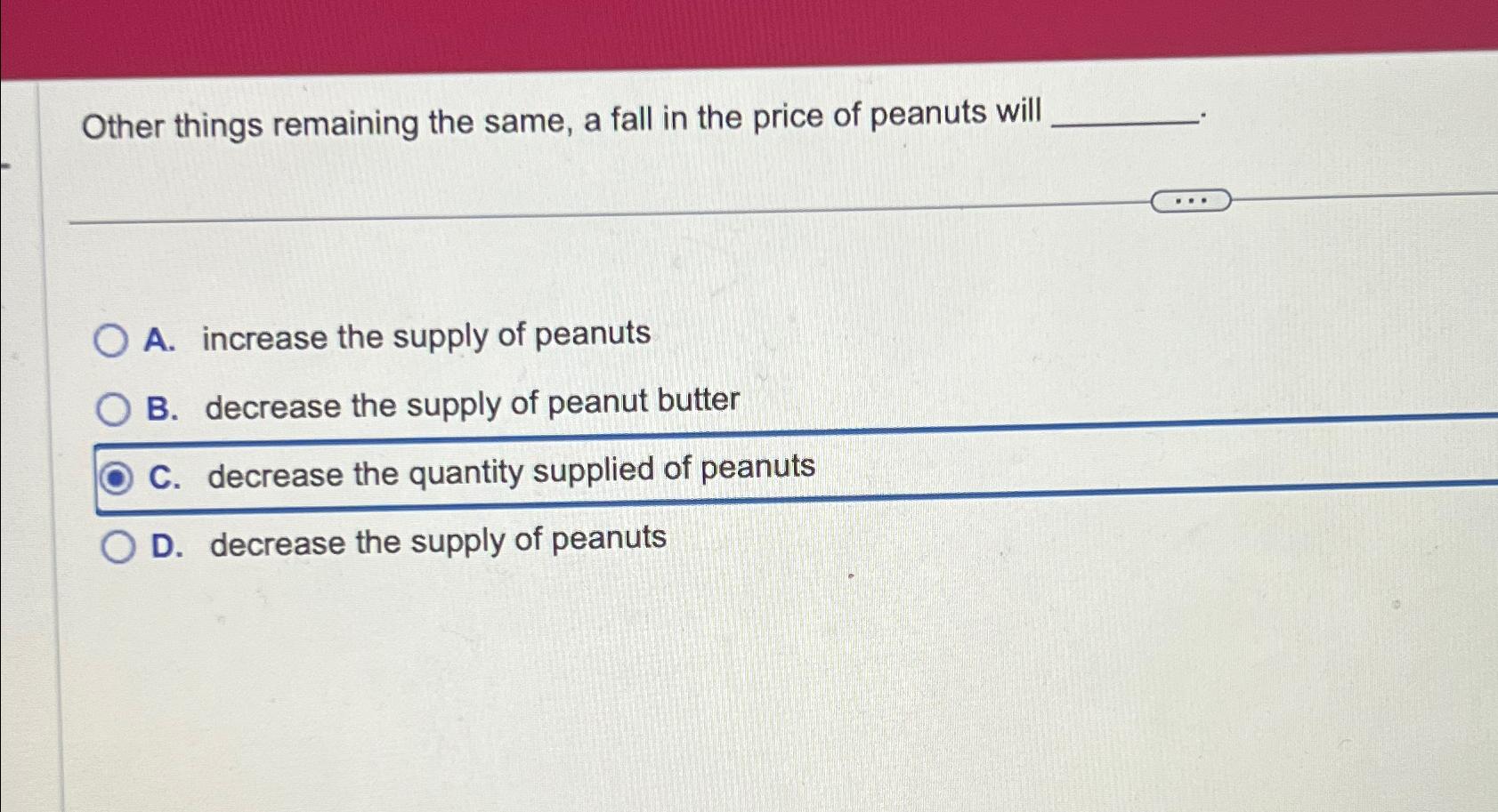Solved Other things remaining the same, a fall in the price | Chegg.com