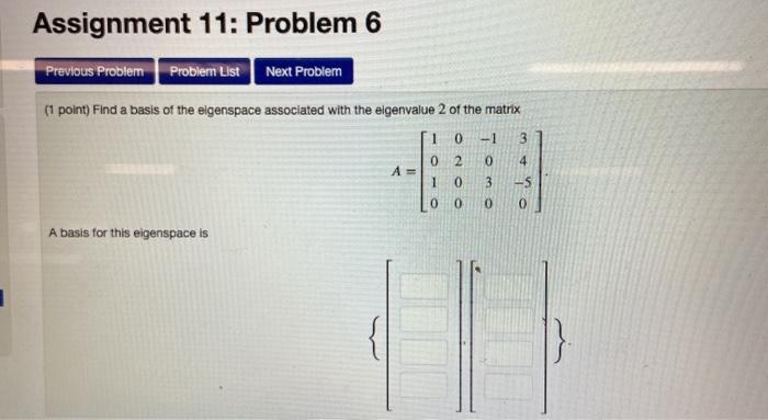 Solved Assignment 11: Problem 6 Previous Problem Problem | Chegg.com Solved Assignment 11: Problem 6 Previous Problem Problem | Chegg.com