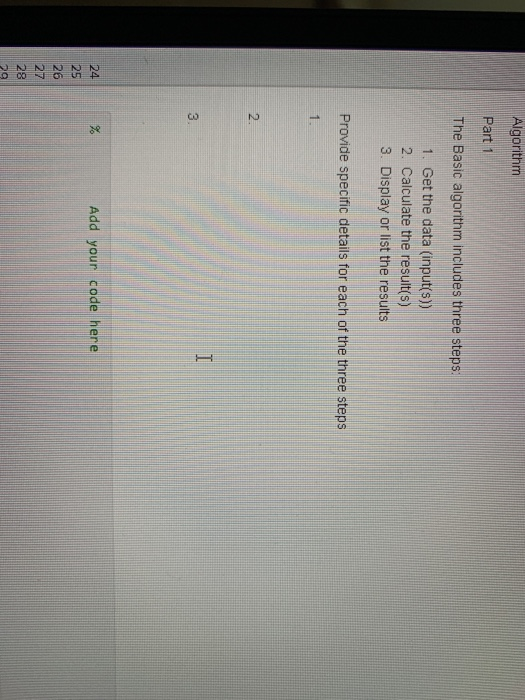Solved Algorithm Part 1 The Basic algorithm includes | Chegg.com